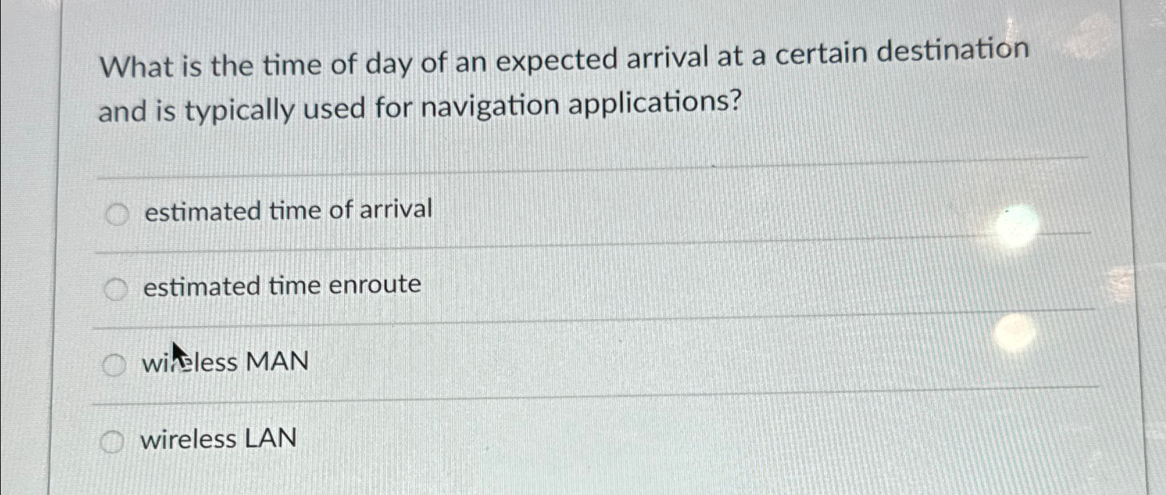 Solved What is the time of day of an expected arrival at a | Chegg.com