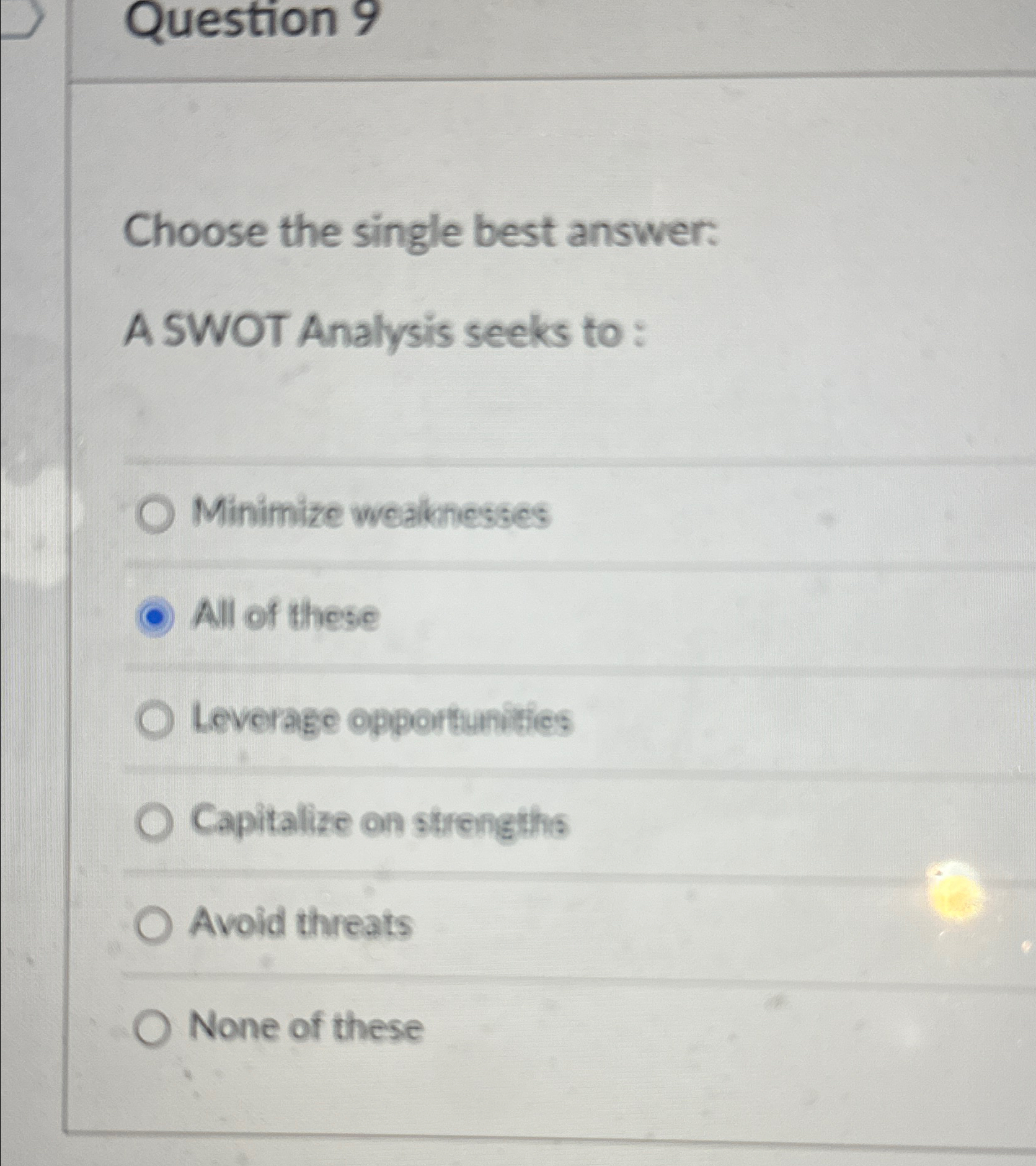 Solved Question 9Choose the single best answer:A SWOT | Chegg.com