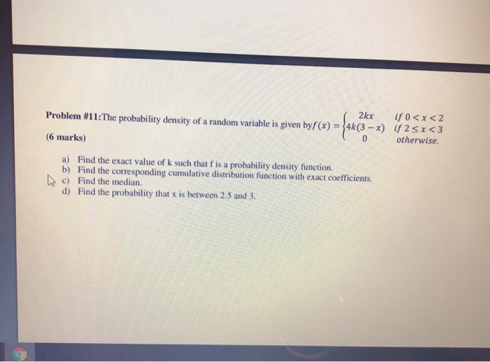 Solved Problem #11:The probability density of a random | Chegg.com