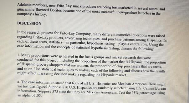 Frito-Lay Frito Company was founded in 1932 in San | Chegg.com