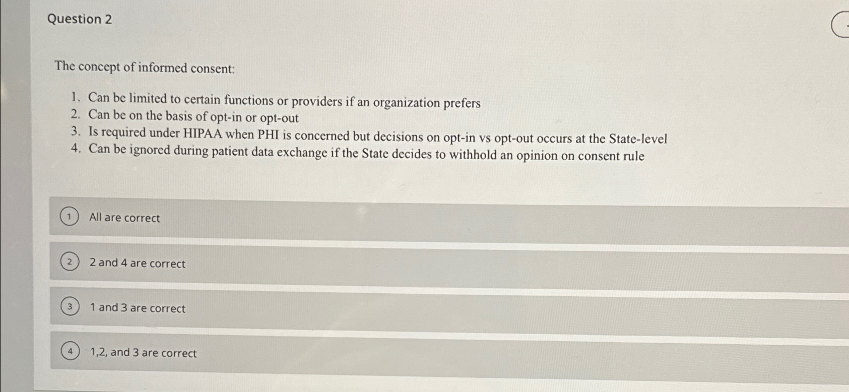 Solved Question 2The concept of informed consent:Can be | Chegg.com