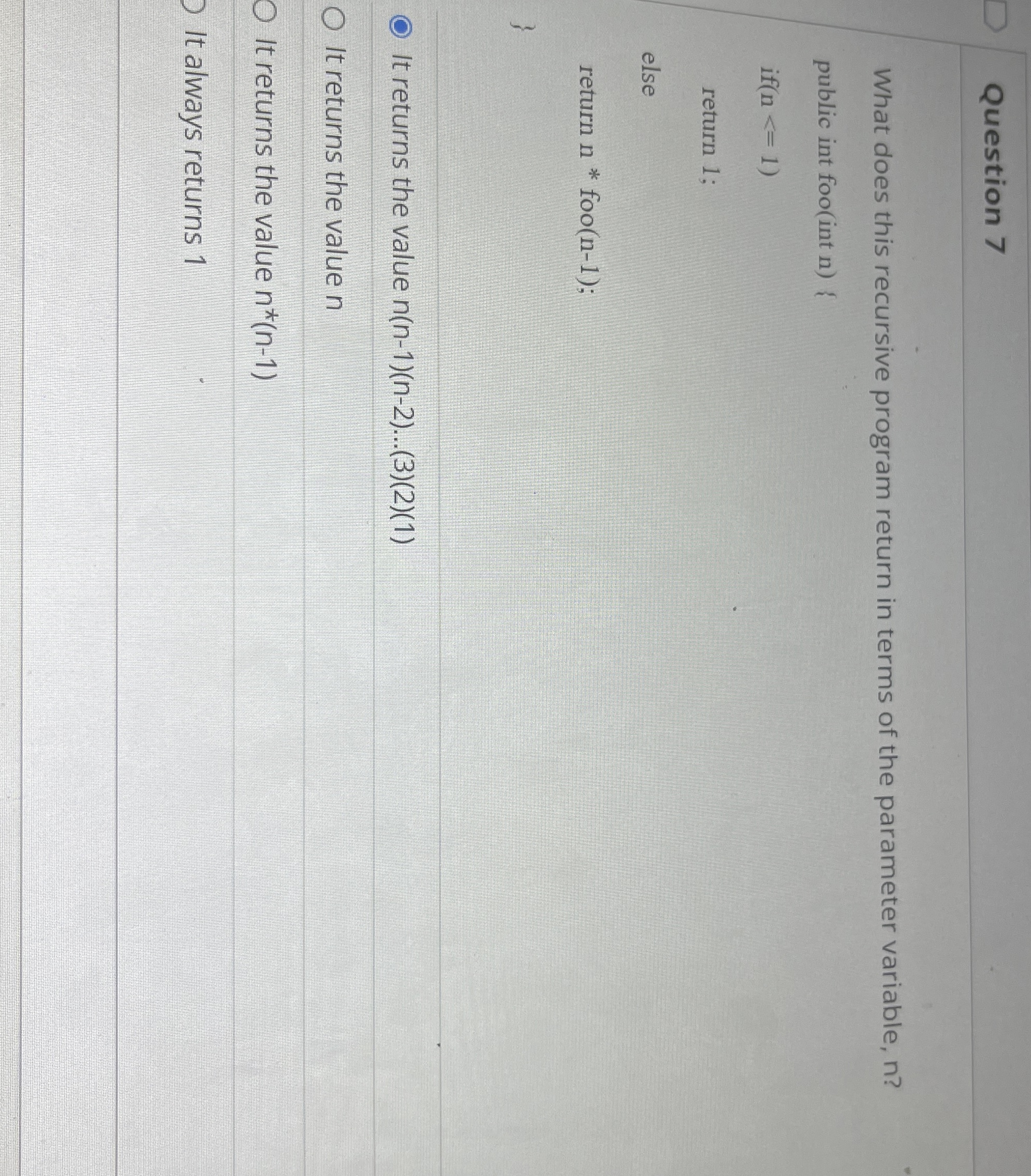 Solved Question 7What does this recursive program return in | Chegg.com