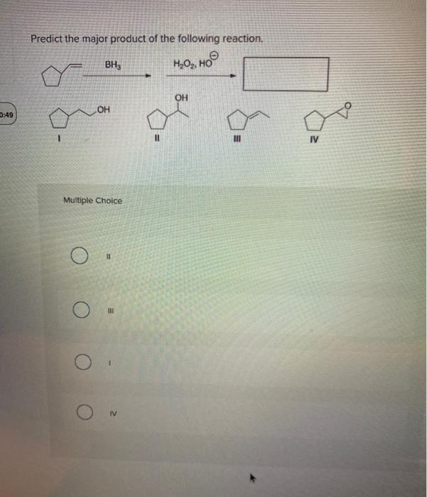 Solved Predict the major product of the following reaction. | Chegg.com