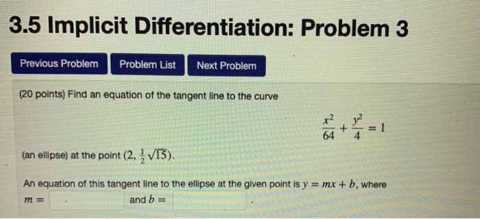Solved 3.5 Implicit Differentiation: Problem 1 Previous | Chegg.com