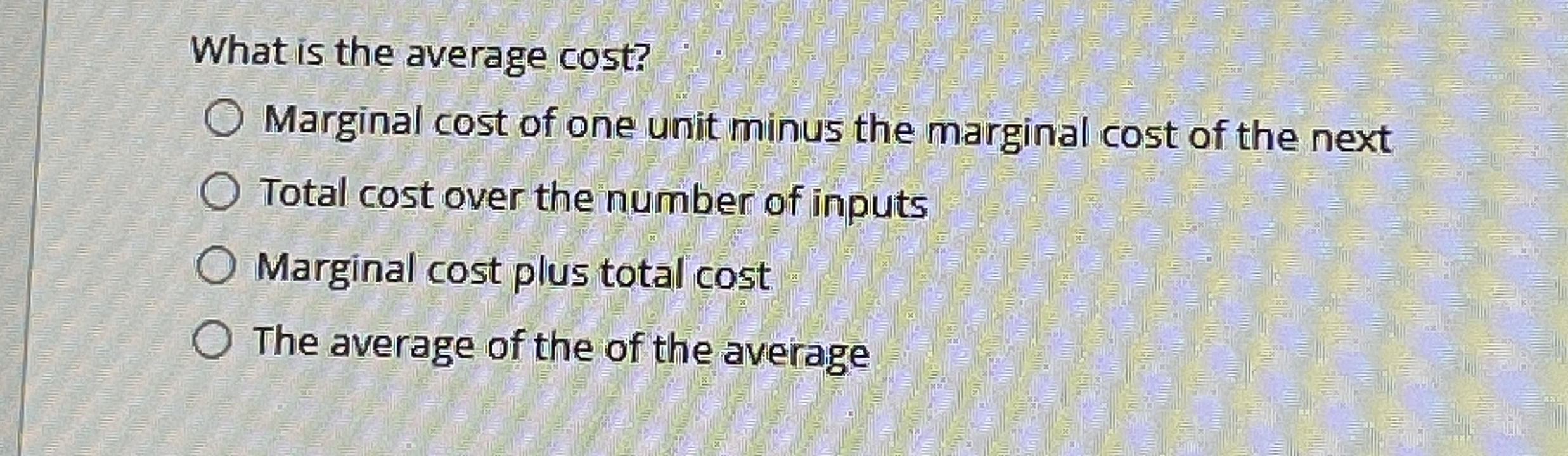 Solved What is the average cost?Marginal cost of one unit | Chegg.com