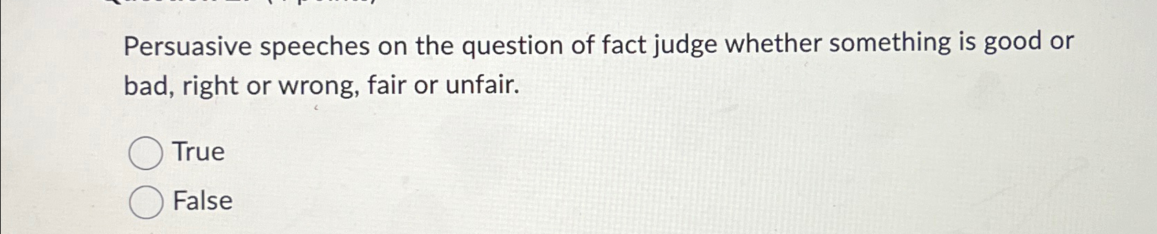 Solved Persuasive speeches on the question of fact judge | Chegg.com