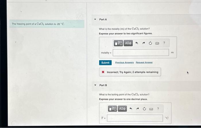 Solved The freozing point of a CaCl2 solution is −26′′C. | Chegg.com