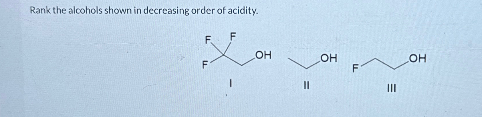 Solved Rank the alcohols shown in decreasing order of | Chegg.com