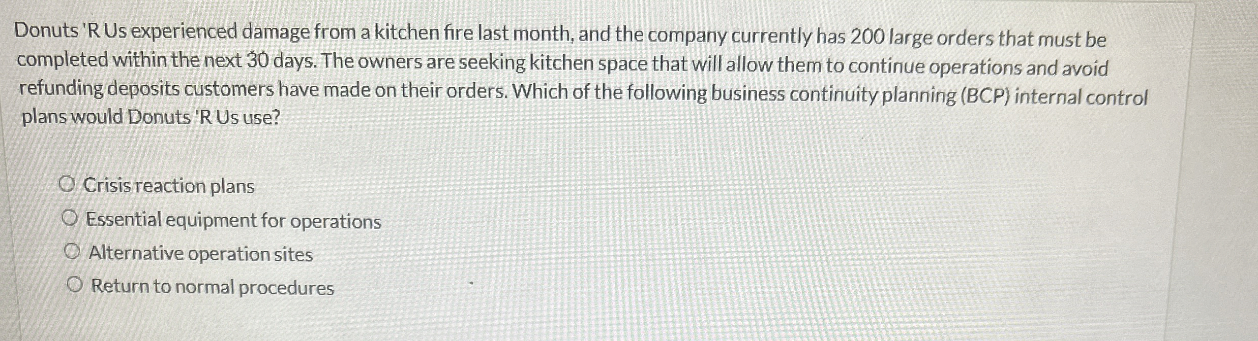 Solved Donuts 'R Us experienced damage from a kitchen fire | Chegg.com
