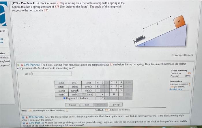 Solved (17\%) Problem 4: A block of mass 2.3 kg is sitting | Chegg.com