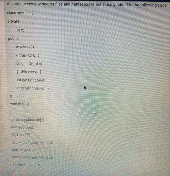 Solved Assume necessary header files and namespaces are | Chegg.com