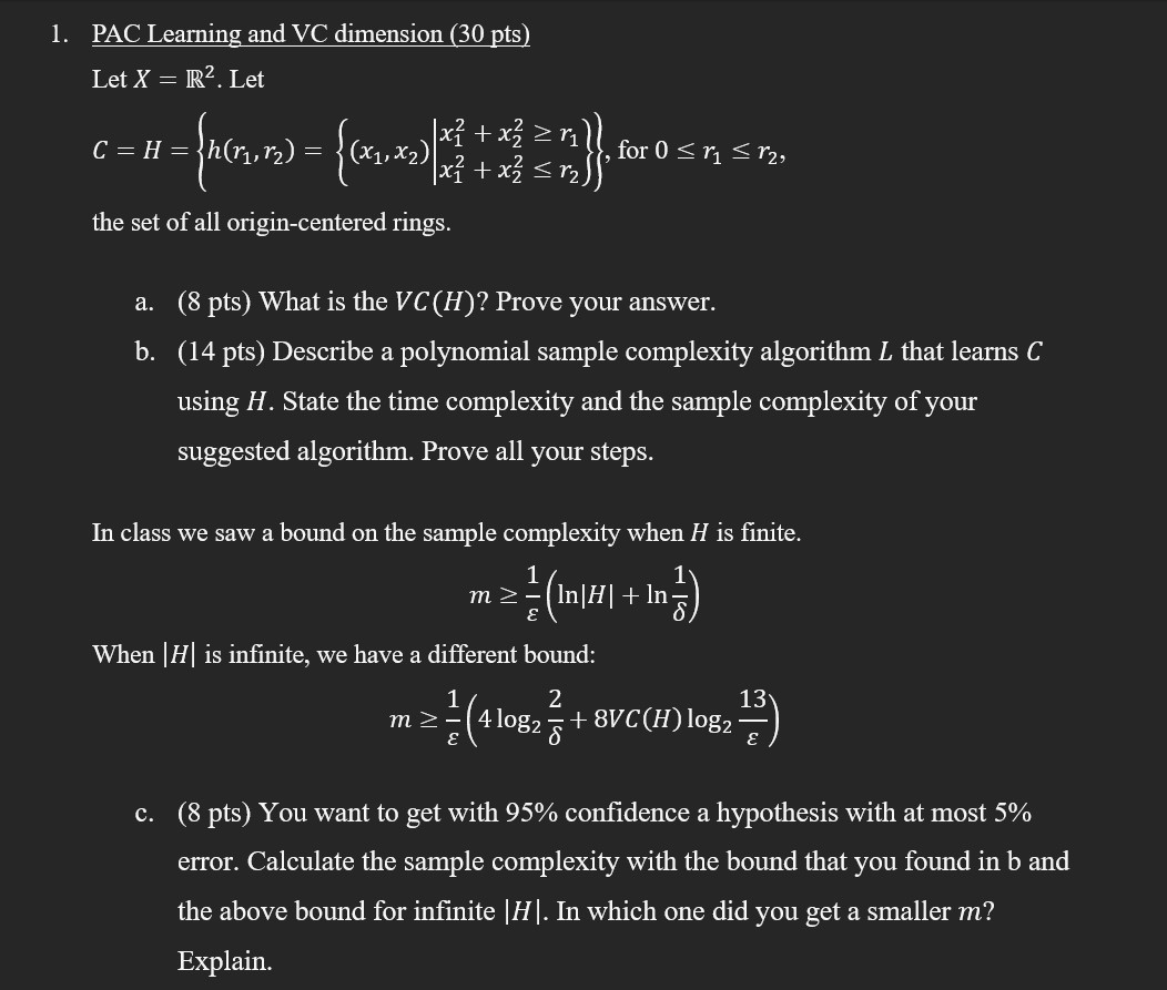 Solved PAC Learning and VC dimension (30 ﻿pts)Let x=R2. | Chegg.com