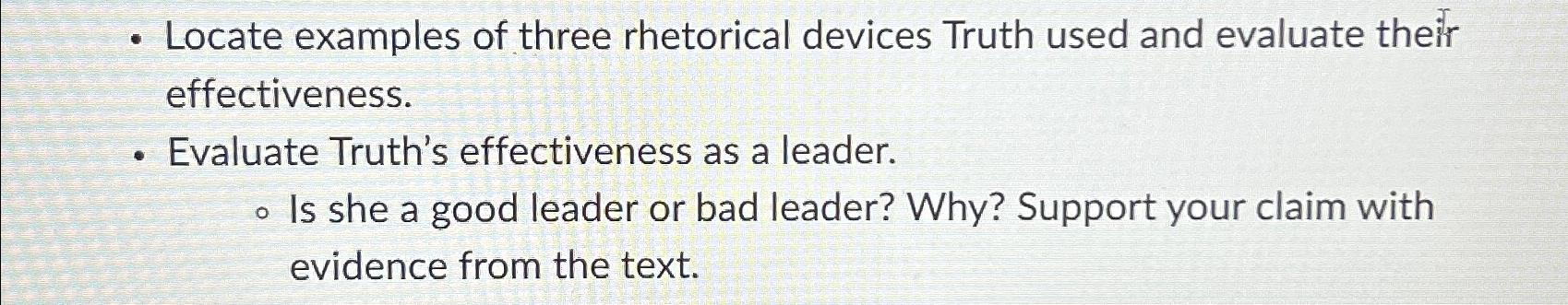 Solved Locate examples of three rhetorical devices Truth | Chegg.com