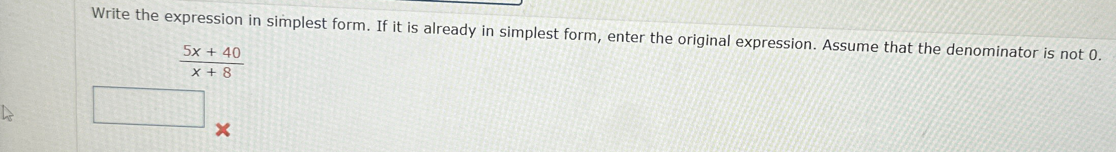 Solved Write the expression in simplest form. If it is | Chegg.com
