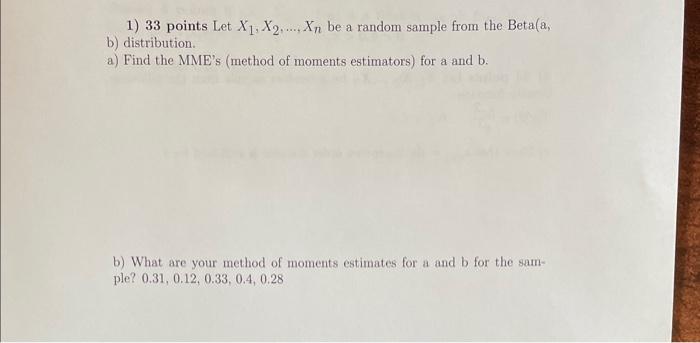 Solved 1) 33 points Let X1,X2,…,Xn be a random sample from | Chegg.com