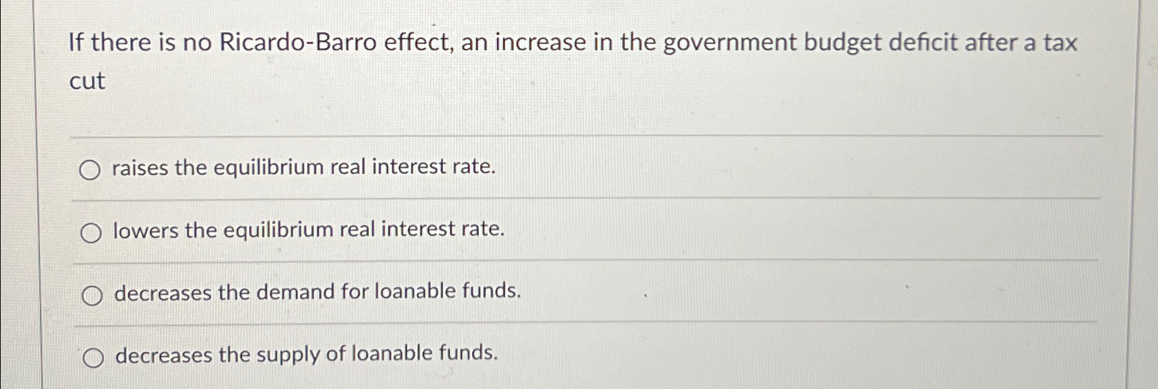 Solved If there is no Ricardo-Barro effect, an increase in | Chegg.com