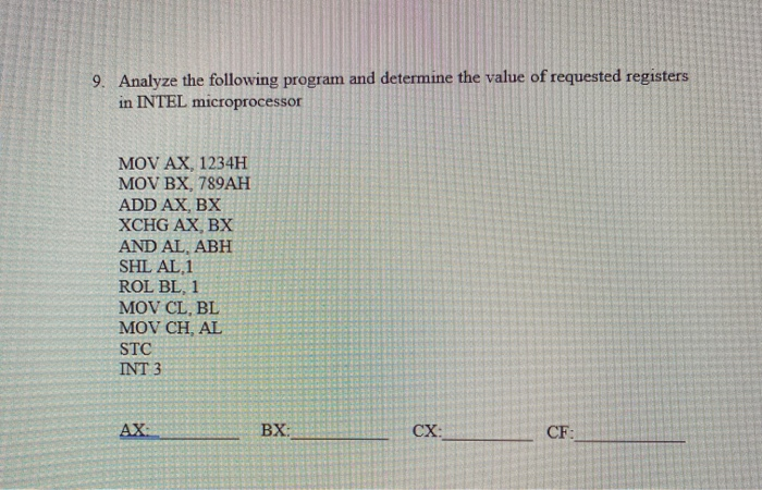 9. Analyze the following program and determine the | Chegg.com