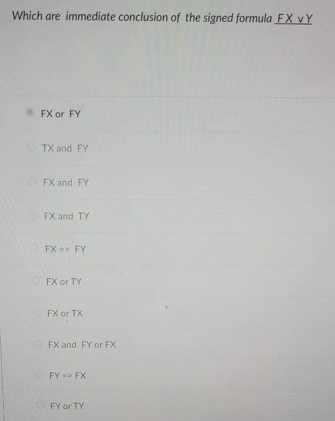 Solved Which are immediate conclusion of the signed formula | Chegg.com