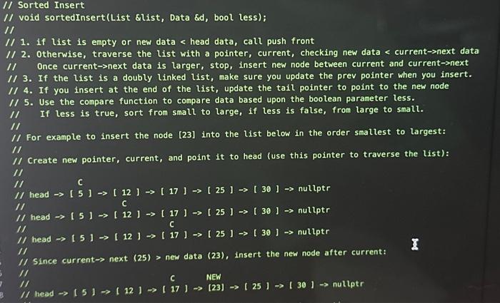 Solved /1 Sorted Insert // void sortedInsert(List \&list, | Chegg.com