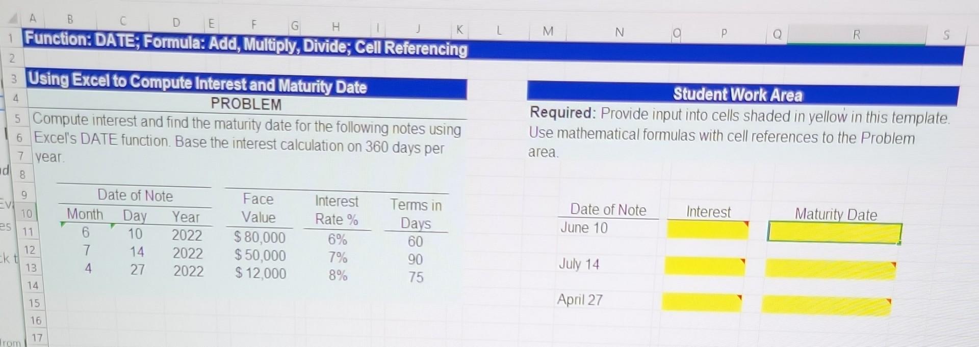 Solved Using Excel to Compute Interest and Maturity Date | Chegg.com
