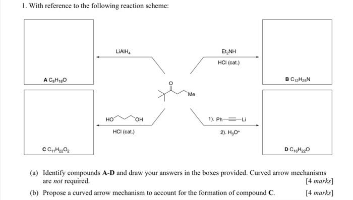 Solved With reference to the following reaction scheme:(a) | Chegg.com