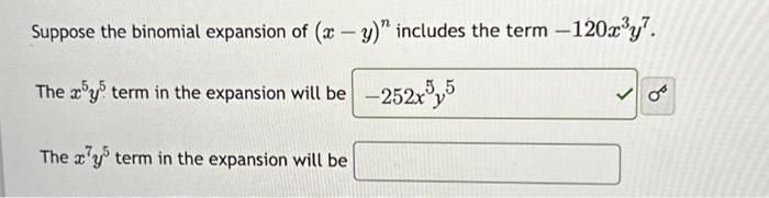 Solved Suppose The Binomial Expansion Of X Y N Includes The Chegg