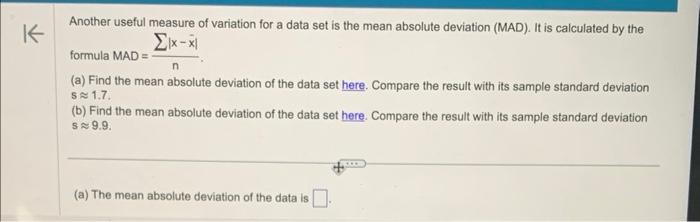 Solved Another useful measure of variation for a data set is | Chegg.com