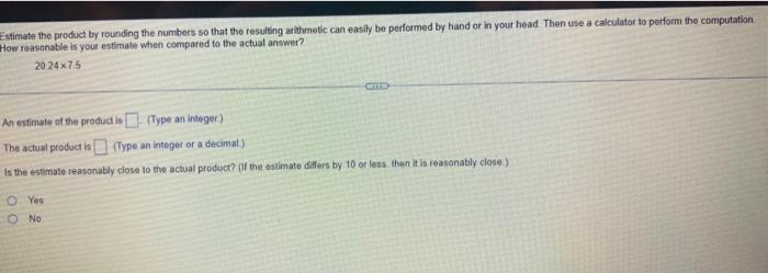 Estimate the product by rounding the numbers so that | Chegg.com