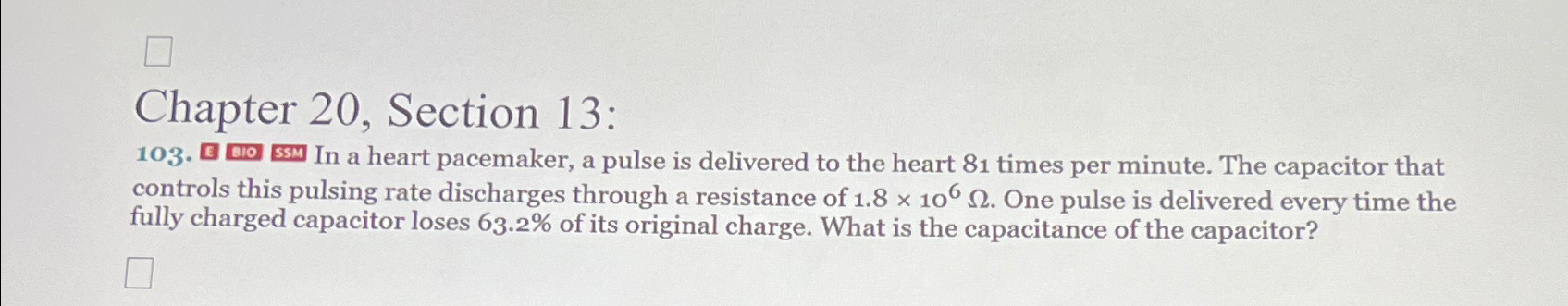 Solved Chapter 20, ﻿Section 13:103. ﻿B [10 ﻿Is In a heart | Chegg.com
