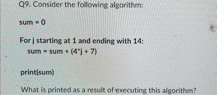 Solved Q10A. Consider the following algorithm: g1=3g2=3 for | Chegg.com