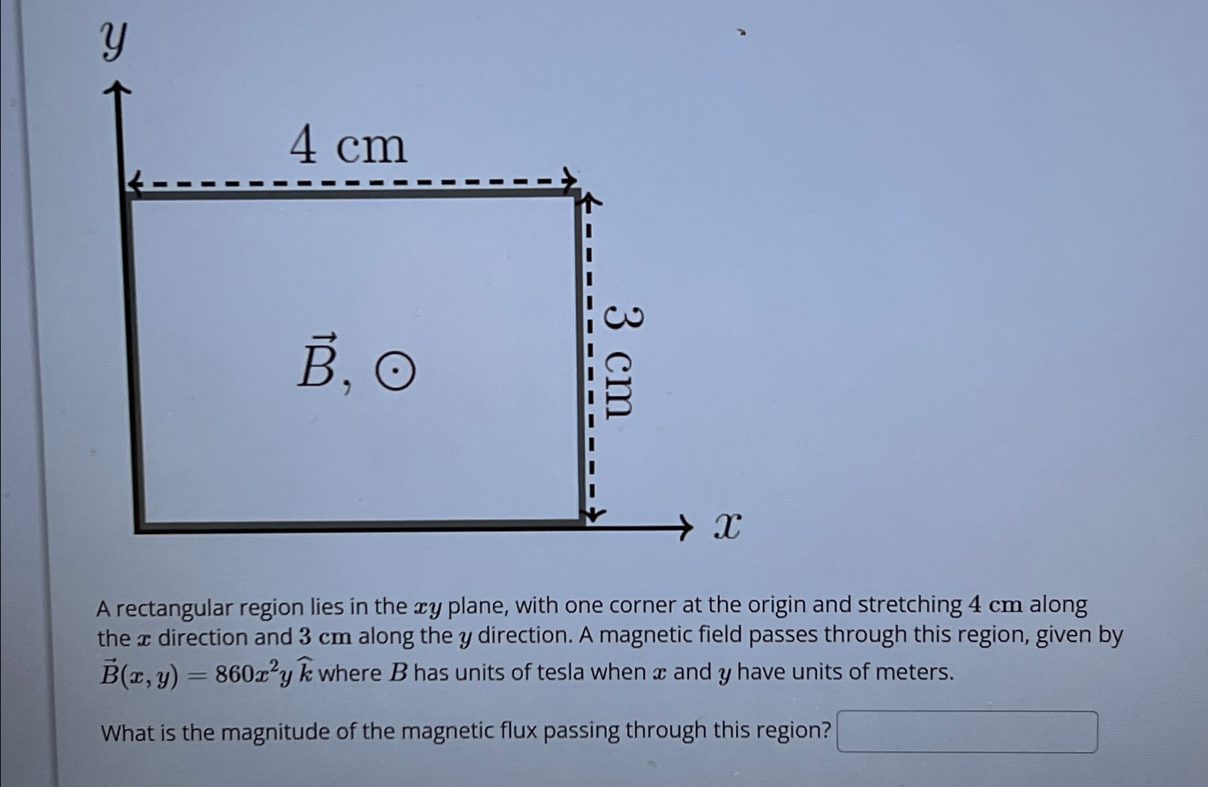 Solved A rectangular region lies in the xy ﻿plane, with one | Chegg.com