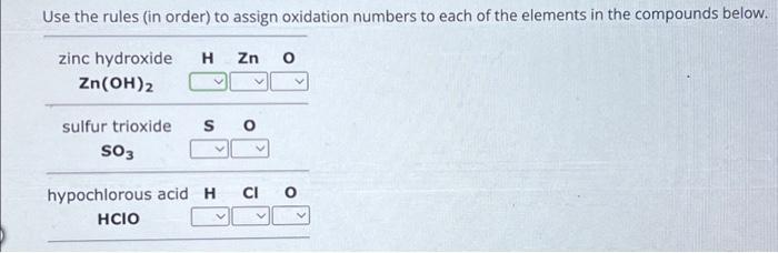 Solved Use the rules (in order) to assign oxidation numbers | Chegg.com