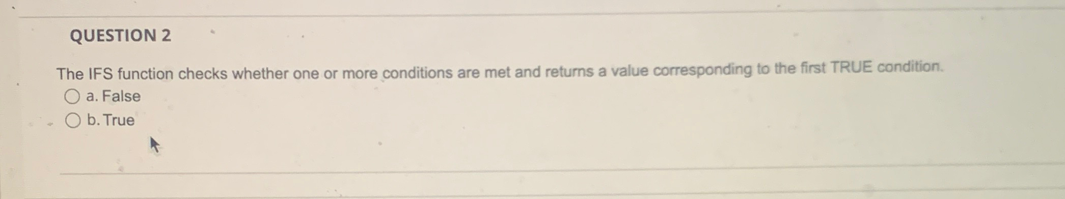 Solved QUESTION 2The IFS function checks whether one or more | Chegg.com