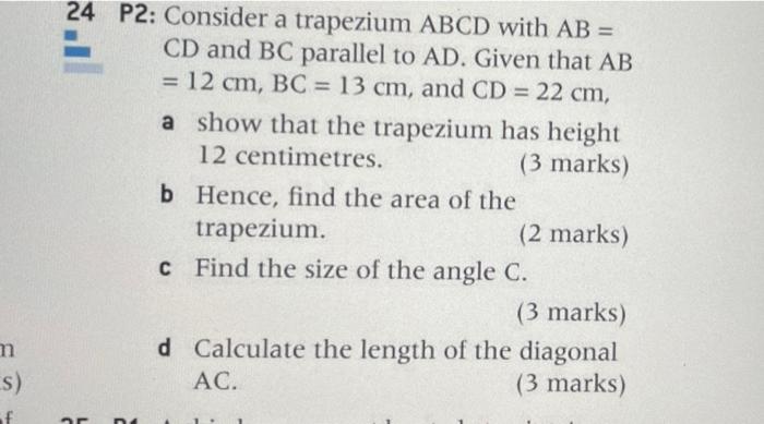 Solved = 24 P2: Consider a trapezium ABCD with AB = CD and | Chegg.com
