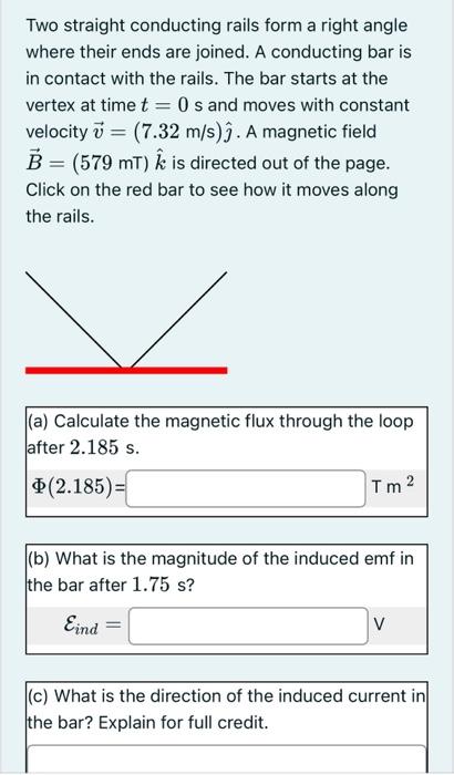 Solved Two straight conducting rails form a right angle | Chegg.com