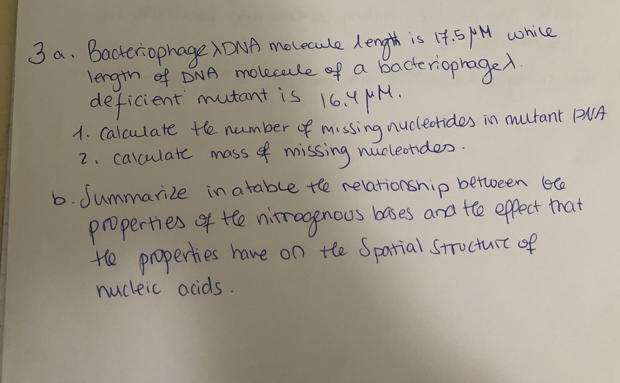 Solved 3a. ﻿Bacteriophage λ ﻿DNA molecule length is 17.5μM | Chegg.com