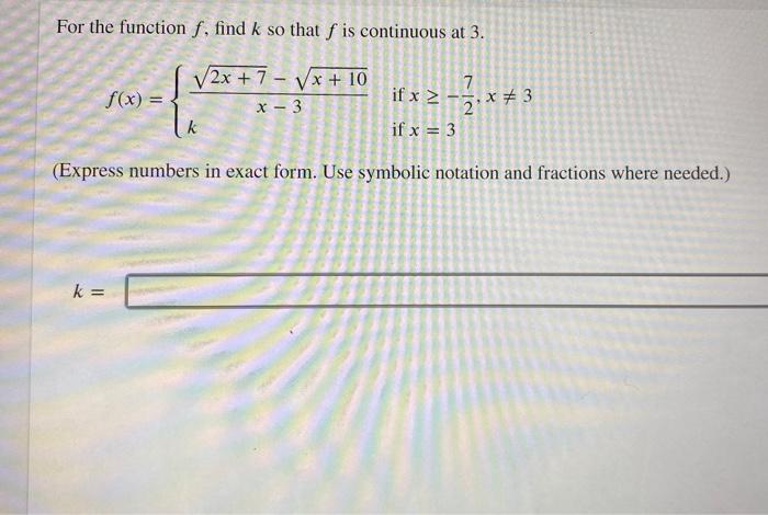 Solved Find constants A and B so that the function f is | Chegg.com
