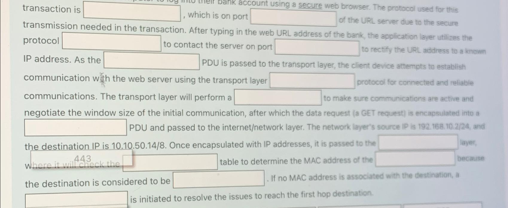 Solved Dank account using a secure web browser. The protocol | Chegg.com
