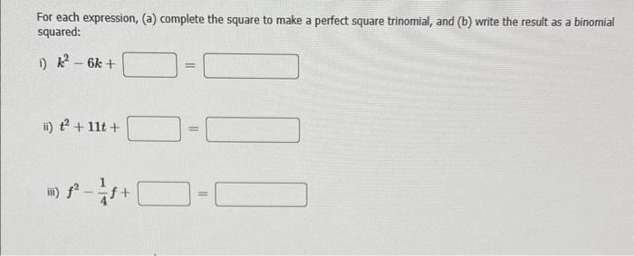 Solved For each expression, (a) complete the square to make | Chegg.com