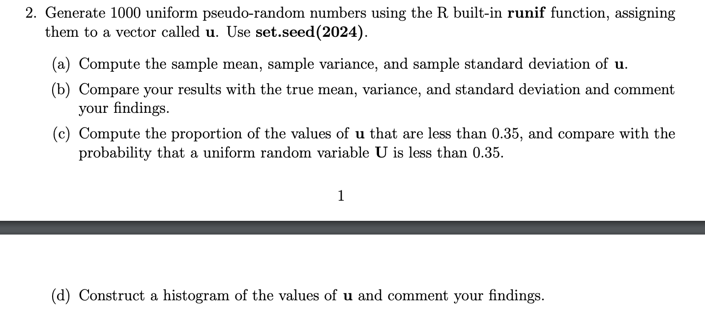 Generate 1000 ﻿uniform pseudo-random numbers using | Chegg.com