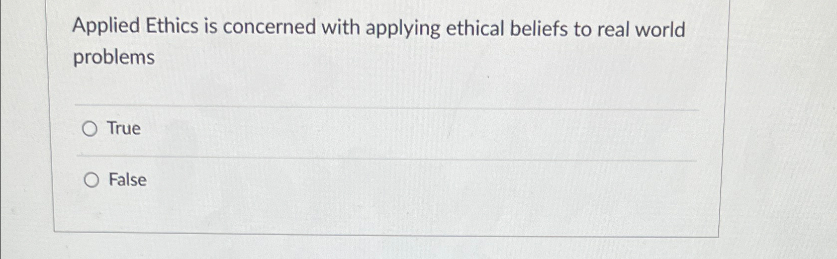 Solved Applied Ethics is concerned with applying ethical | Chegg.com