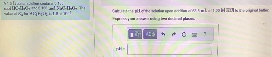 Solved A 1.0-L buffer solution contains 0.100 molHC2H3O2 | Chegg.com