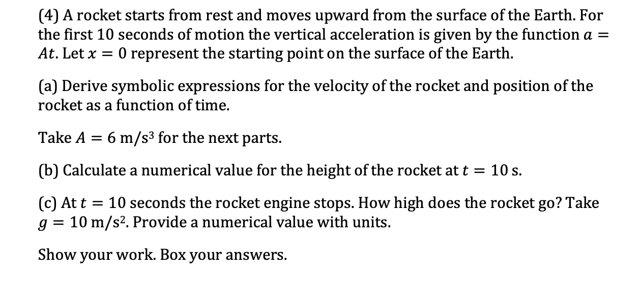 Solved (4) ﻿A rocket starts from rest and moves upward from | Chegg.com