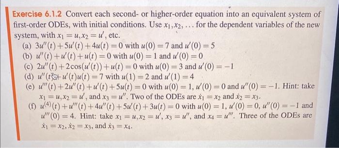 Solved Exercise 6.1.2 Convert each second- or higher-order | Chegg.com