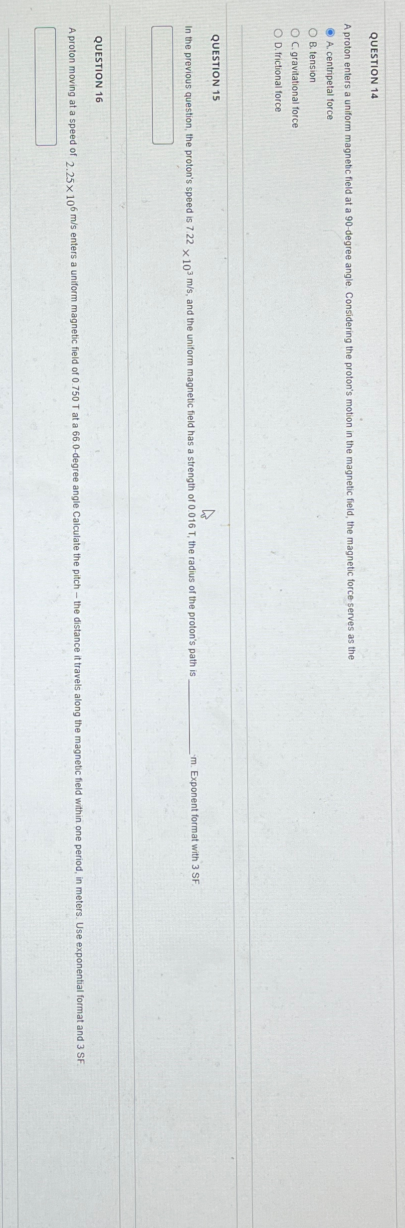 Solved QUESTION 14A proton enters a uniform magnetic field | Chegg.com