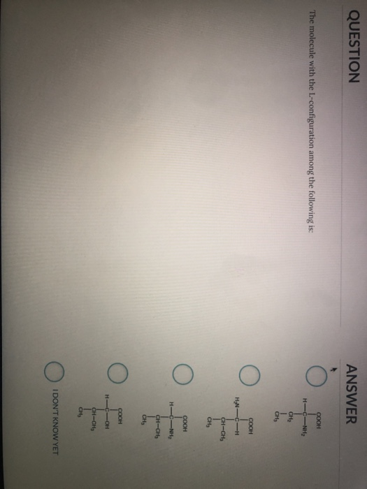 Solved QUESTION COOH The molecule with the L-configuration | Chegg.com
