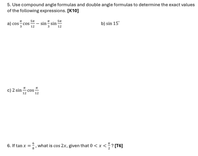 Solved Use compound angle formulas and double angle formulas | Chegg.com