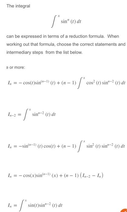 Solved The integral ∫xsinn(t)dt can be expressed in terms of | Chegg.com