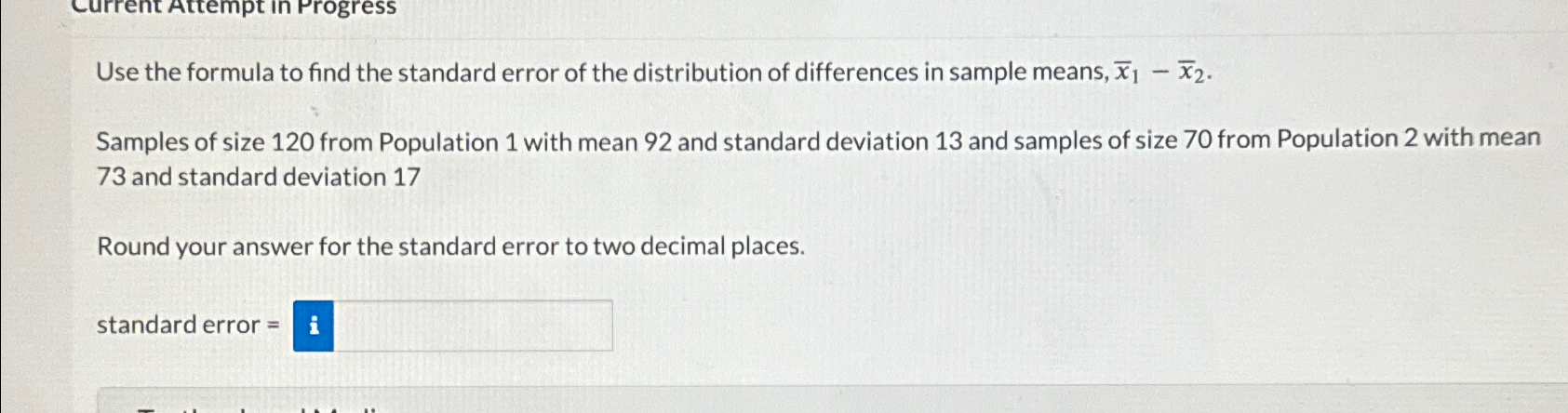 Solved Use the formula to find the standard error of the | Chegg.com