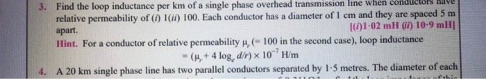 Solved 3. Find the loop inductance per km of a single phase | Chegg.com